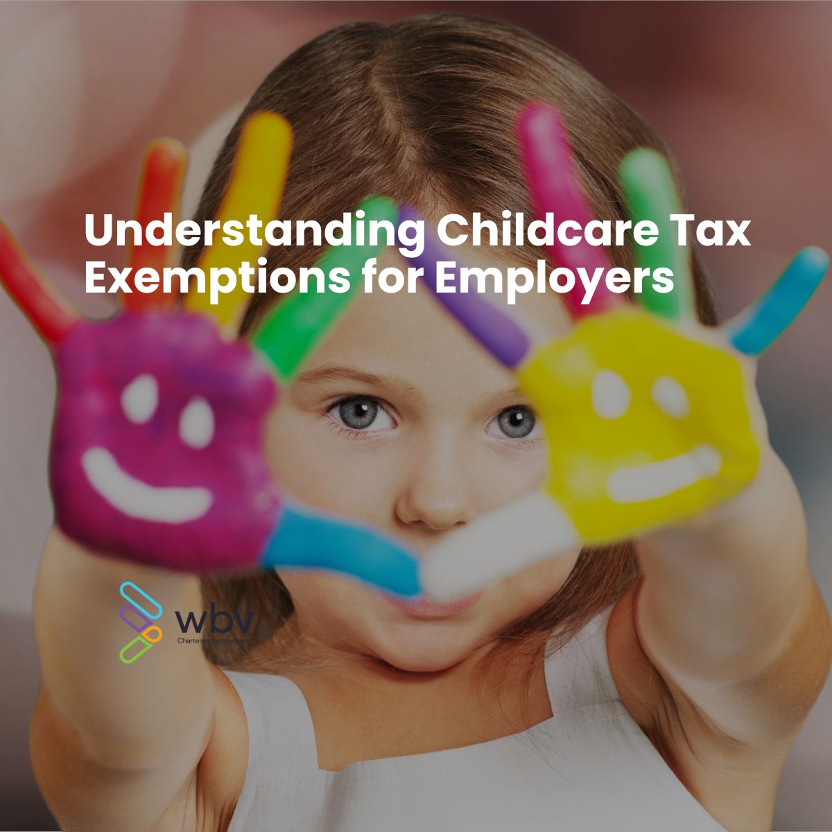 Understanding Childcare Tax Exemptions - WBV Accountants